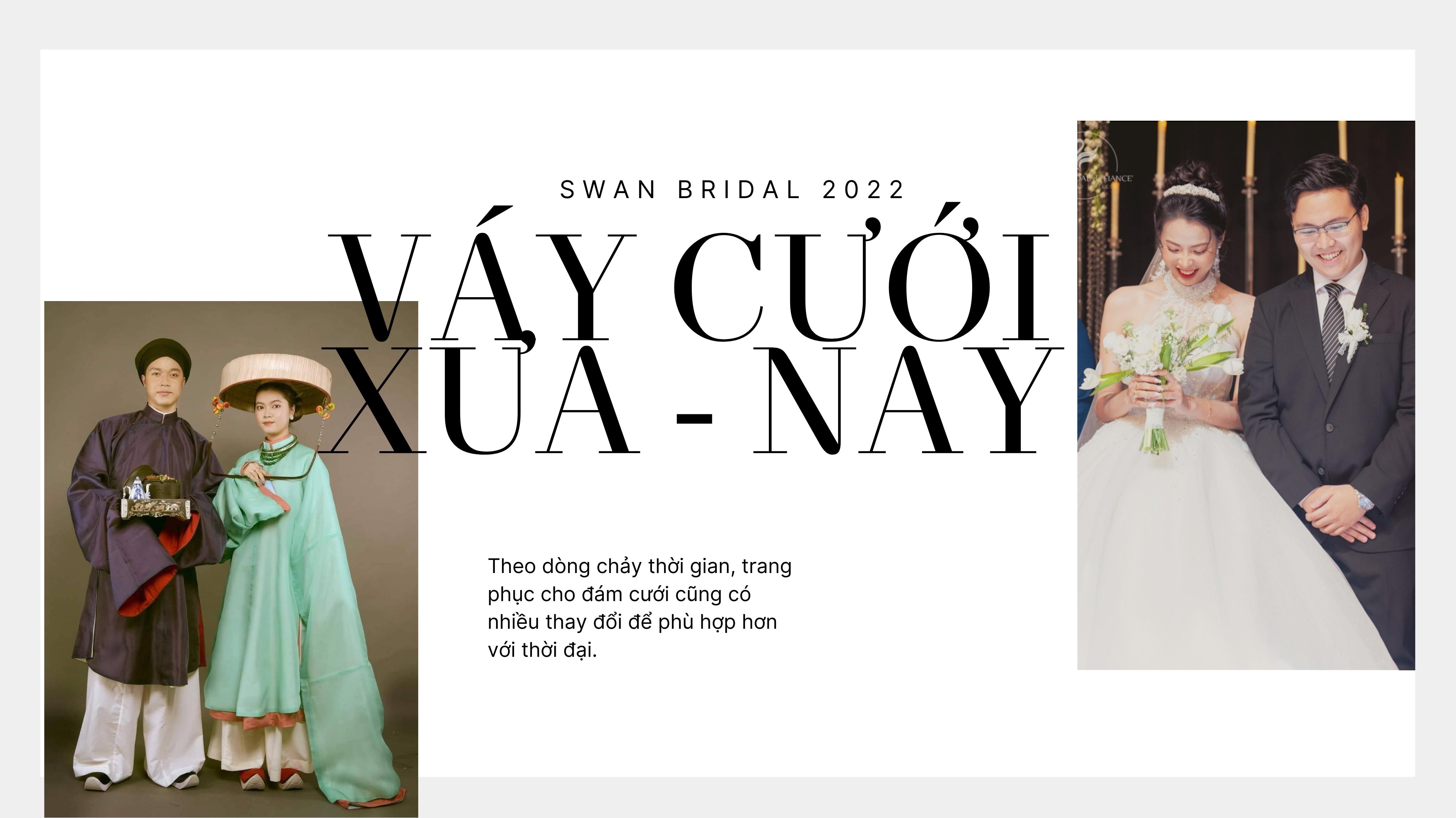 VÁY CƯỚI THỜI XƯA VÀ VÁY CƯỚI THỜI NAY THAY ĐỔI NHƯ THẾ NÀO?